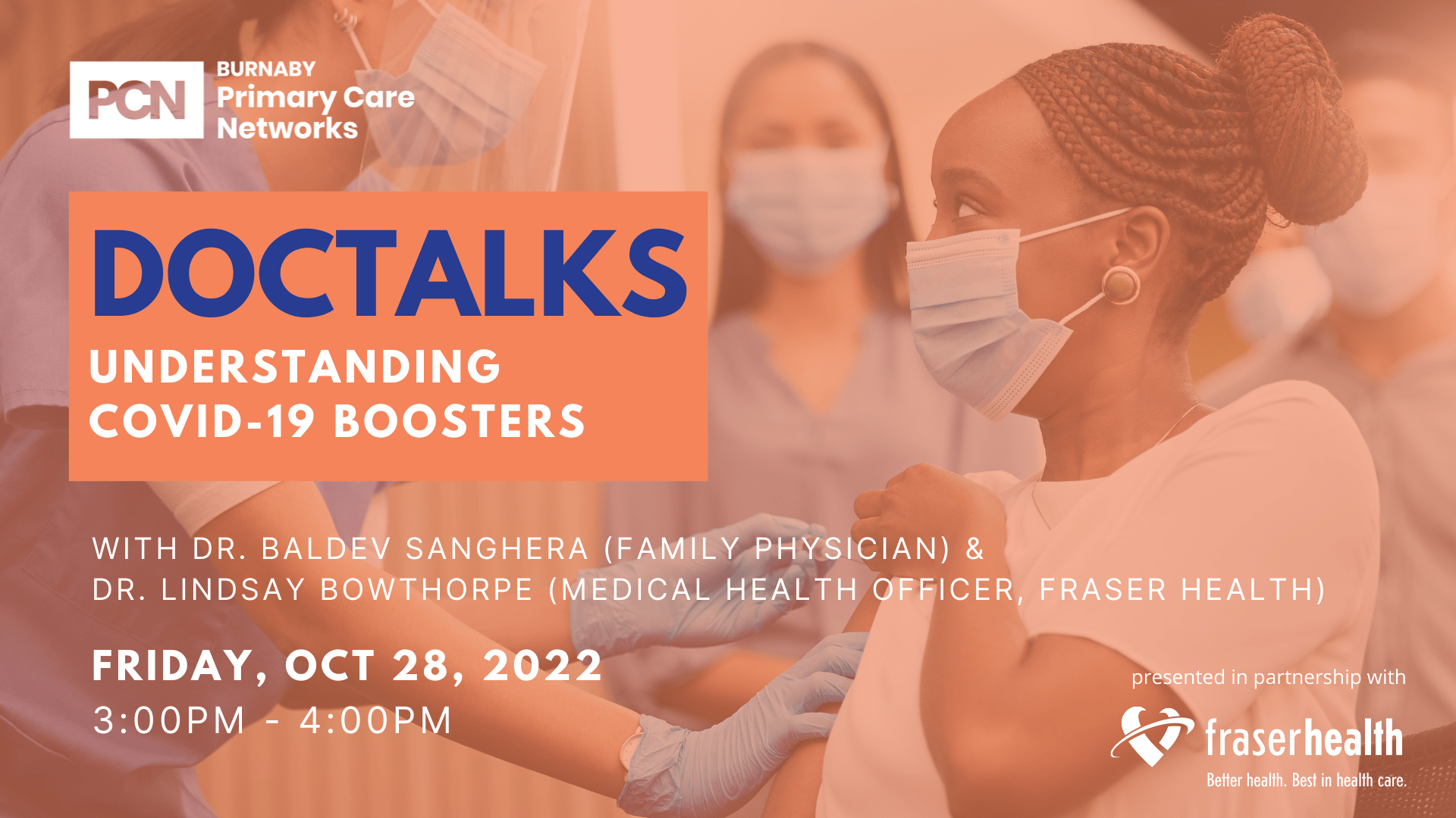 DocTalks: Understanding COVID-19 Boosters - Burnaby Primary Care Networks DocTalks: Understanding COVID-19 Boosters - Burnaby Primary Care Networks